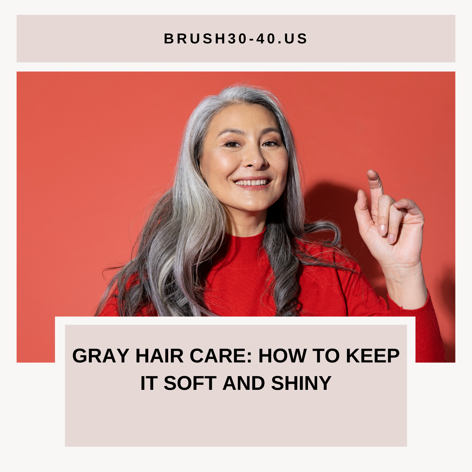 Gray Hair Care: Tips for Soft, Shiny & Healthy Silver Strands