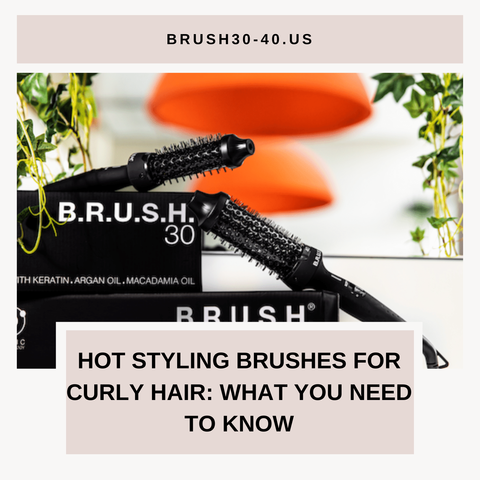 Revolutionize Curls: Hot Styling Brush for Curly Hair